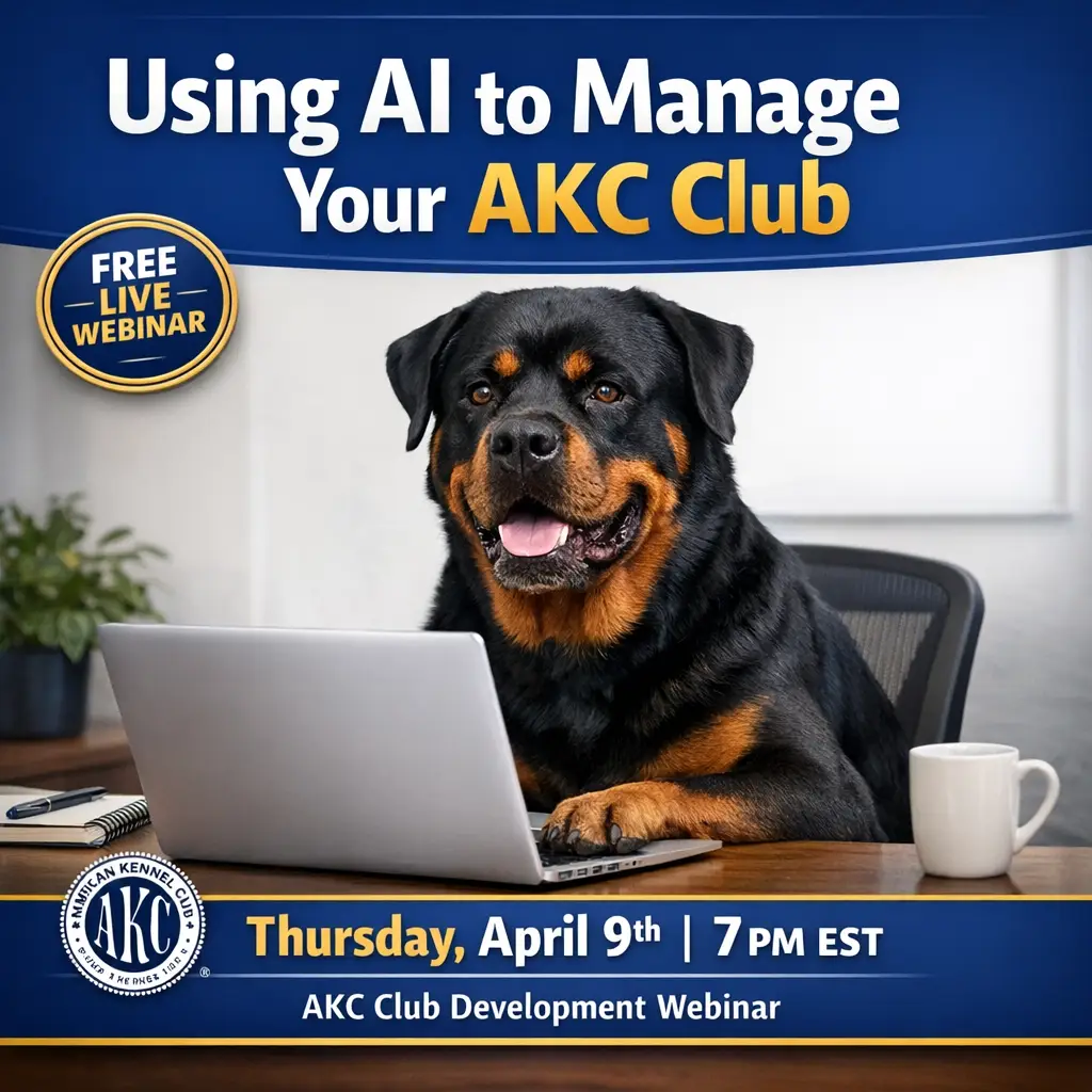 Working Smarter with AI: Practical Tools for Managing Your AKC Club ...